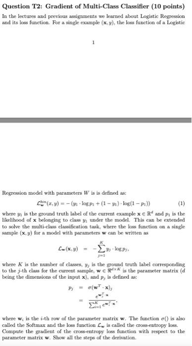 Solved Question T2: Gradient of Multi-Class Classifier (10 | Chegg.com