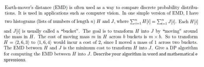 Earth-mover's distance (EMD) is often used as a way | Chegg.com