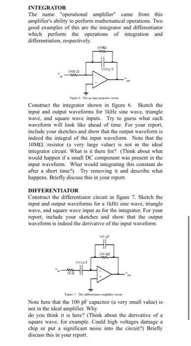 Solved INTEGRATOR The name "operational amplifier" came from | Chegg.com