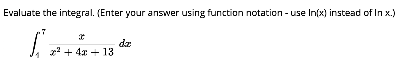 Solved Evaluate the integral. (Enter your answer using | Chegg.com