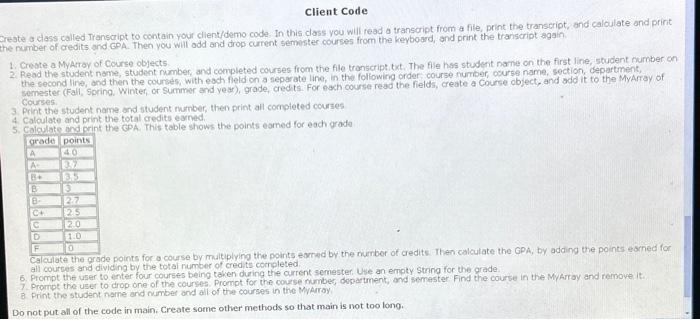 Solved Create a class called Transcript to contain your | Chegg.com