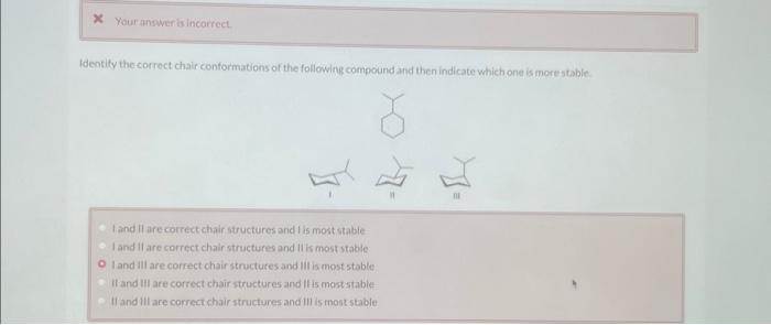 Identity the correct chair conformations of the | Chegg.com