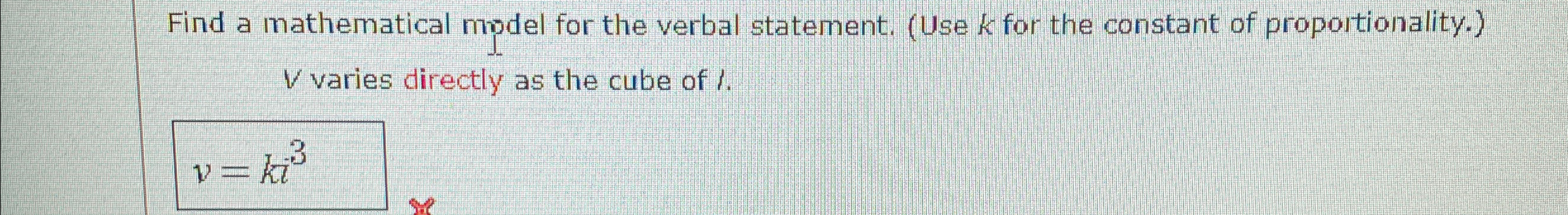 Solved Find a mathematical mpdel for the verbal statement. | Chegg.com
