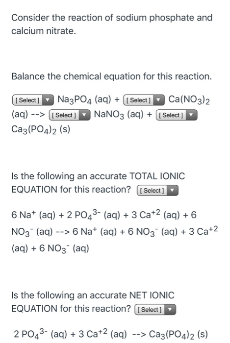 Solved Consider the reaction of sodium phosphate and calcium | Chegg.com