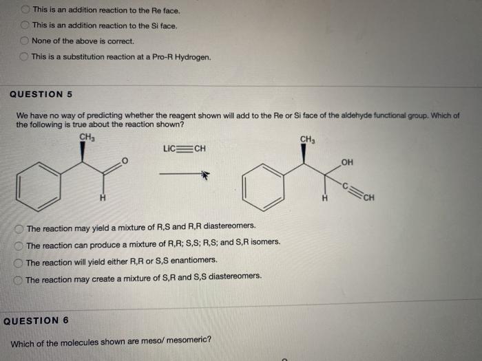 Solved This is an addition reaction to the Re face. This is | Chegg.com