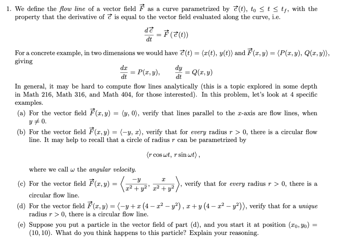 Solved We define the flow line of a vector field vec(F) ﻿as | Chegg.com
