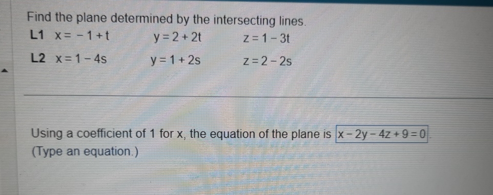 Solved Find the plane determined by the intersecting | Chegg.com
