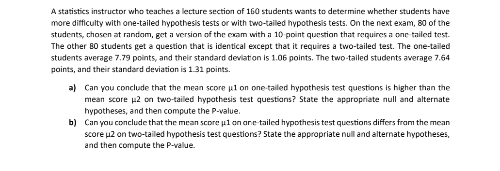 Solved A statistics instructor who teaches a lecture section | Chegg.com