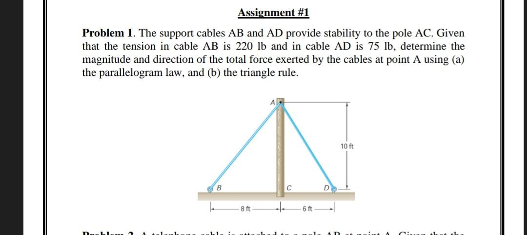 Solved Problem 1. The support cables AB and AD provide | Chegg.com