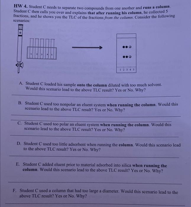 Solved Column Chromatography: a student wishes to separate | Chegg.com