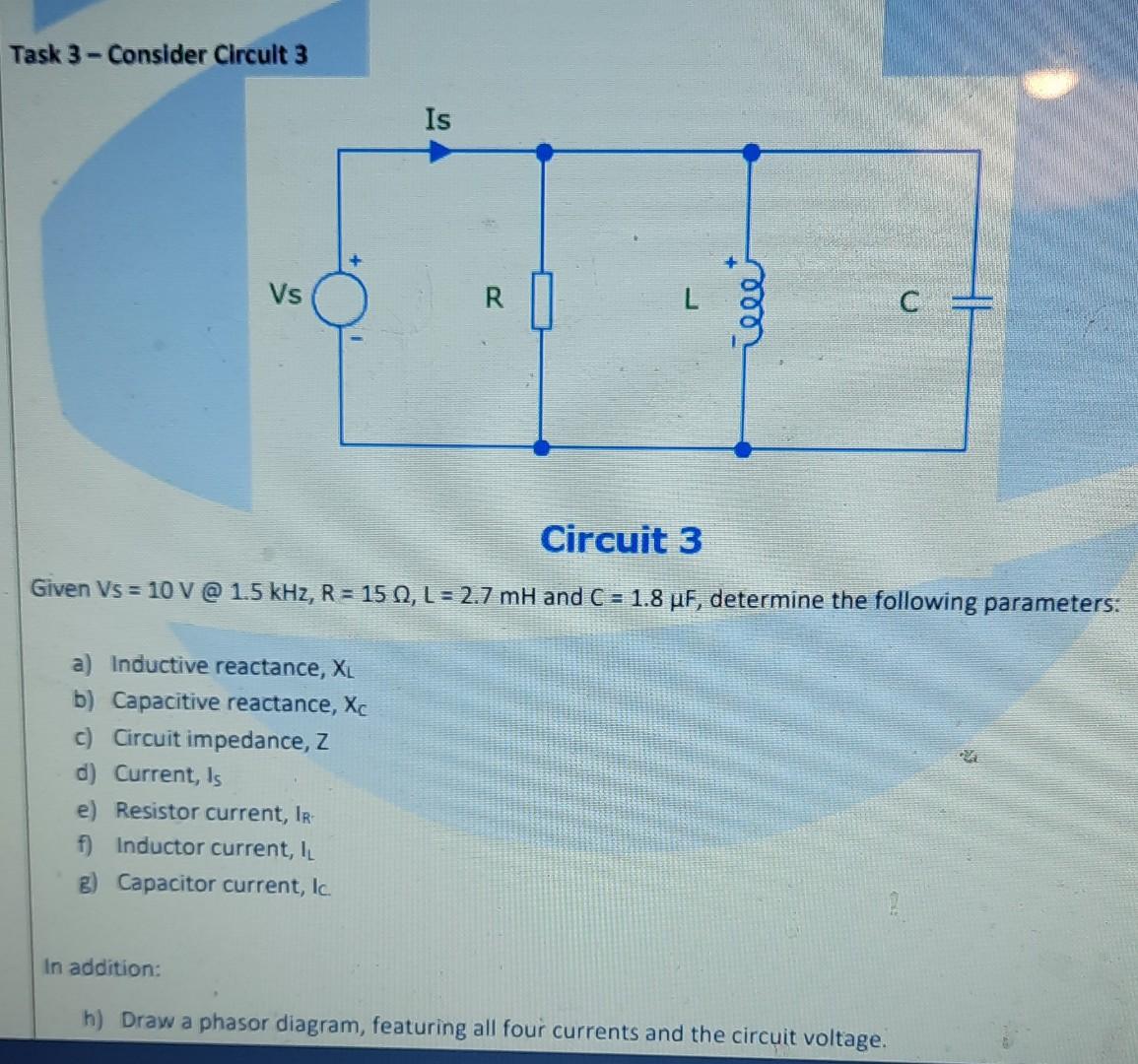 Solved Task 3-Consider Circult 3 Circuit 3 Given VS = 10 | Chegg.com