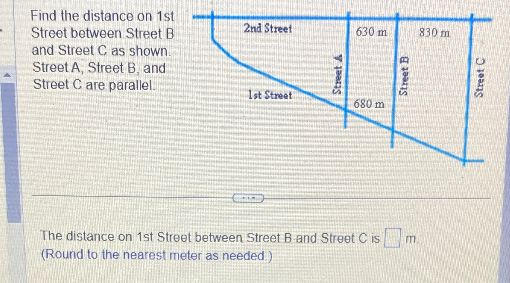 Solved Find the distance on 1st Street between Street B and | Chegg.com