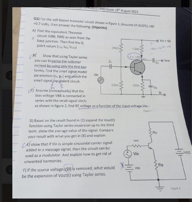 Solved Q1) For the self-biased transistor circuit shown in | Chegg.com