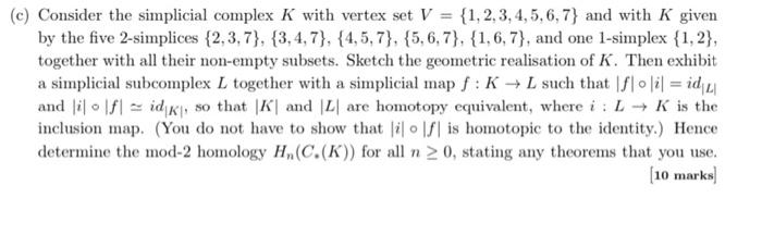 Solved c) Consider the simplicial complex K with vertex set | Chegg.com