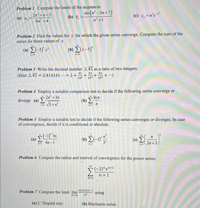 Solved Problem 1 Compute the limits of the sequences (a) | Chegg.com
