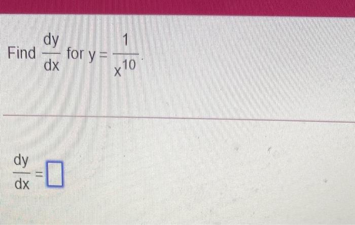 Solved 1 dy Find for y= dx 히 +70 dy = O dx | Chegg.com