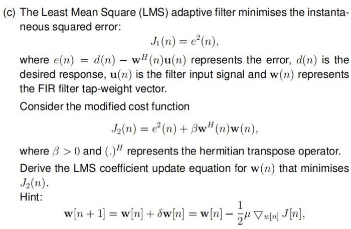 Solved c) The Least Mean Square (LMS) adaptive filter | Chegg.com