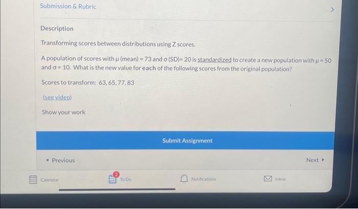 Solved Description Transforming scores between distributions | Chegg.com