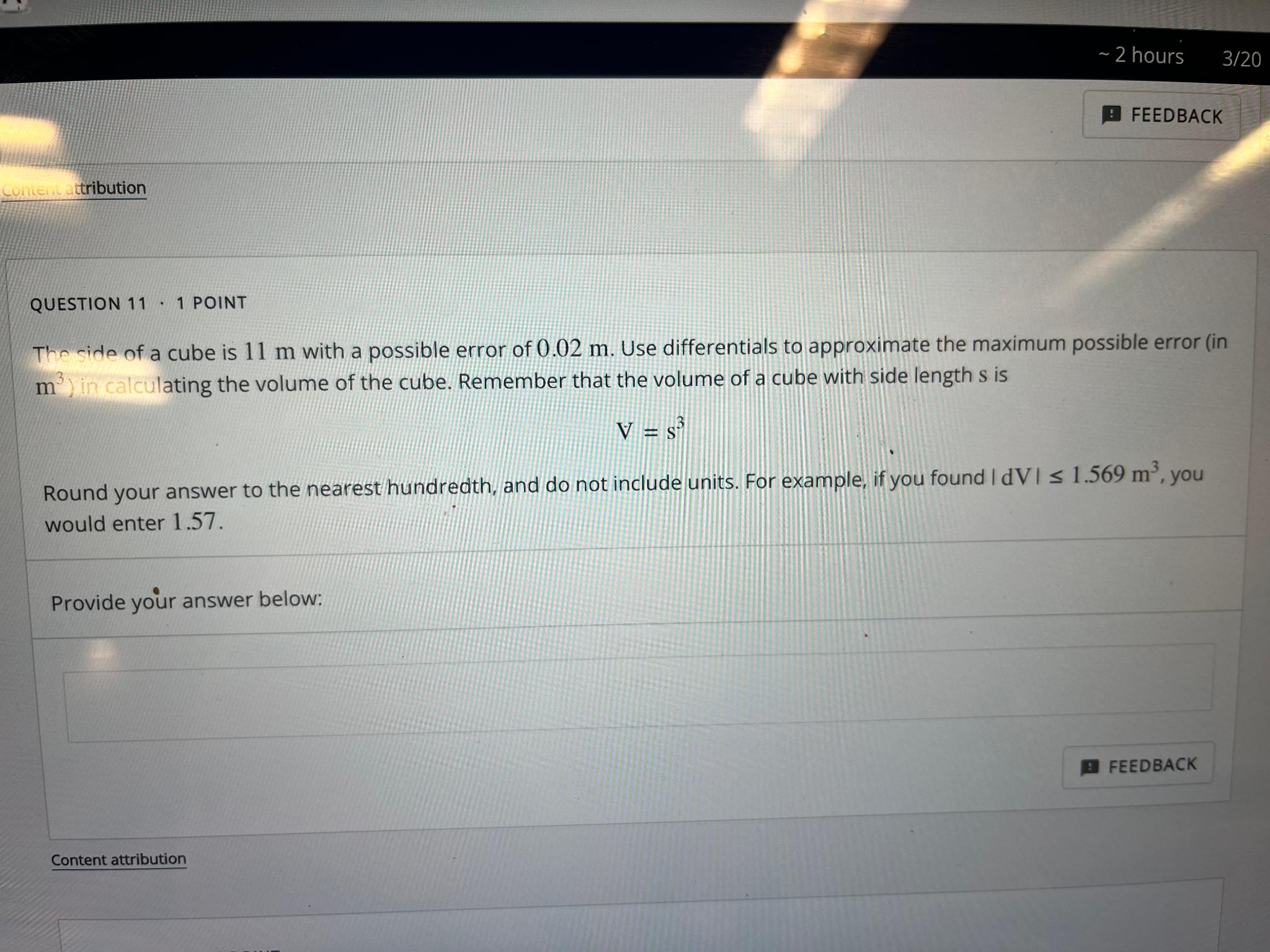 Solved QUESTION 11 - 1 ﻿POINTThe side of a cube is 11m ﻿with | Chegg.com
