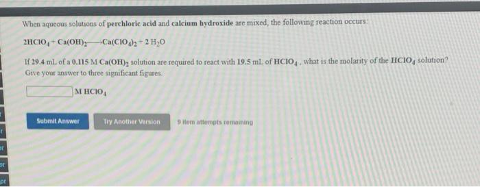 Solved When aqueous solutions of perchloric acid and calcium | Chegg.com