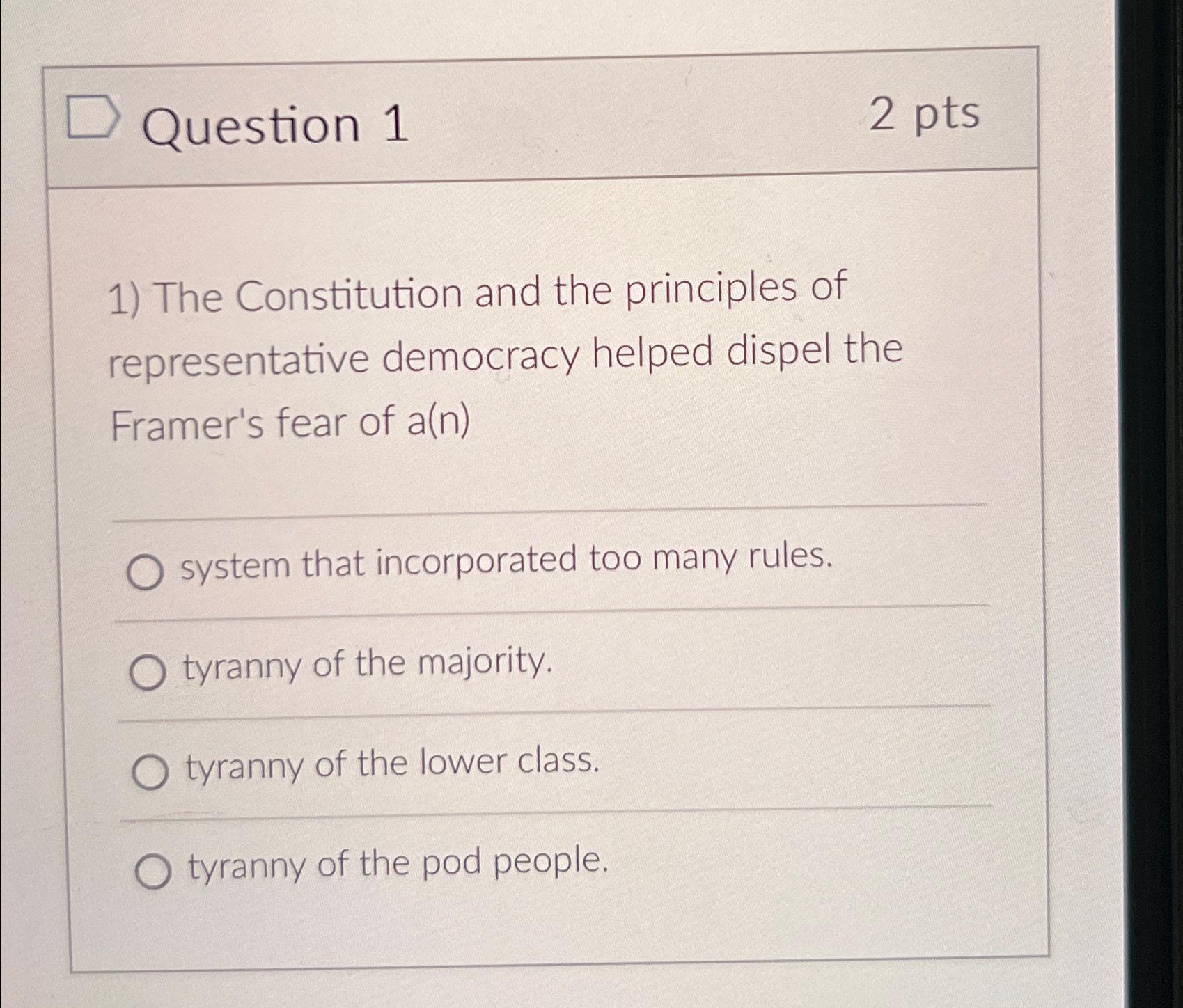 Solved Question 12 ﻿ptsThe Constitution and the principles | Chegg.com