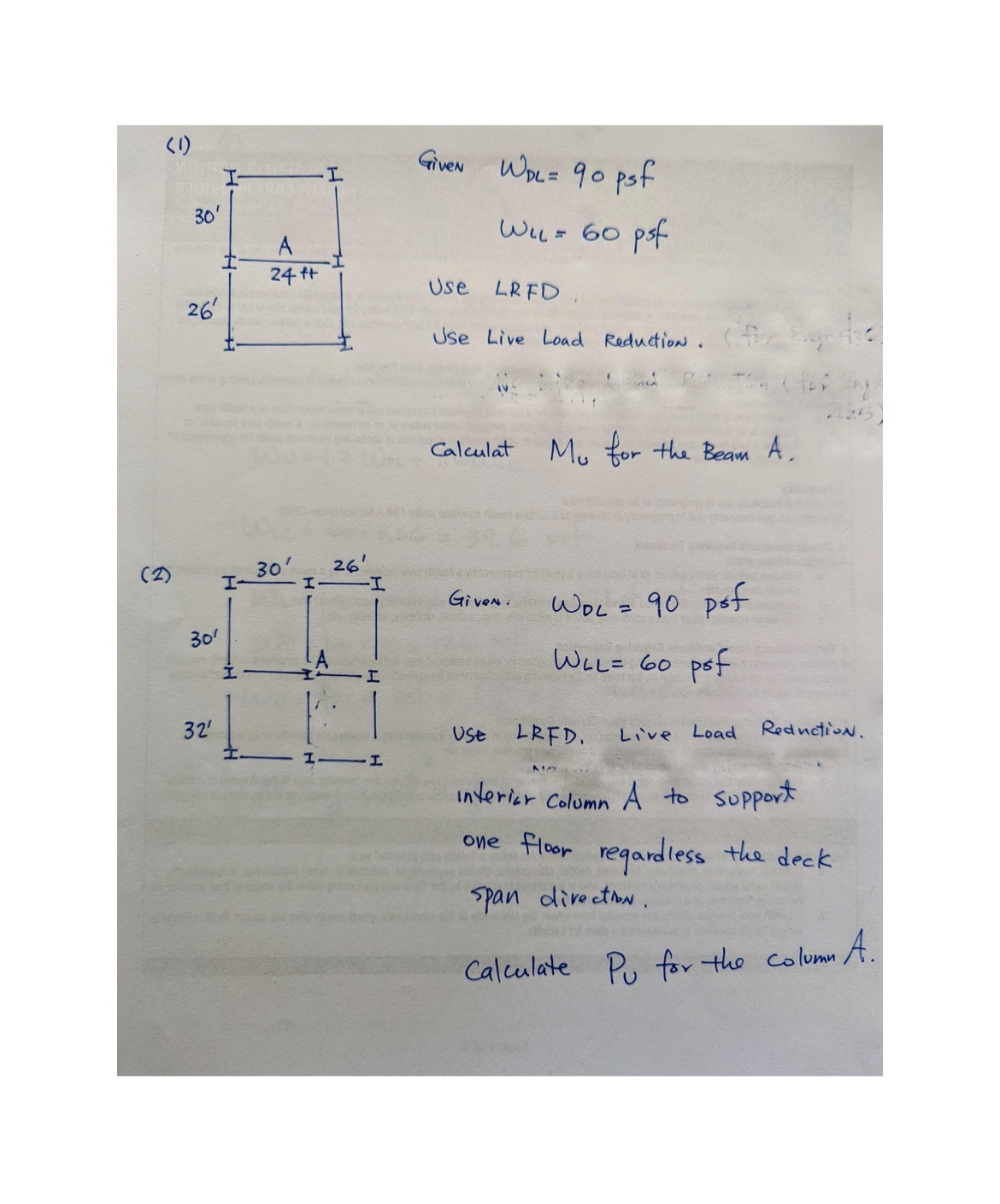 Solved (1)Given WDL=90 ﻿psfωLL=60 psf ﻿Use LRFD.Use Live | Chegg.com