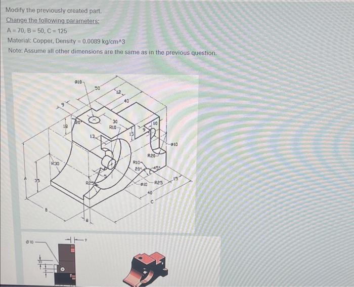 Solved Modify the previously created part. Change the | Chegg.com