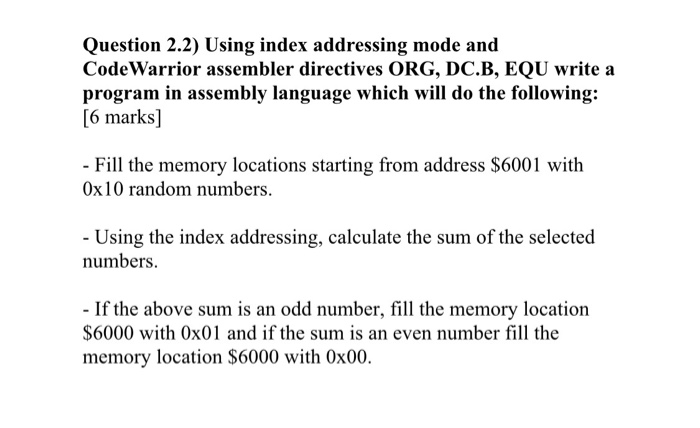Solved - Fill the memory locations starting from address | Chegg.com