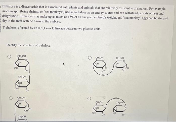 Trehalose is a disaccharide that is associated with | Chegg.com