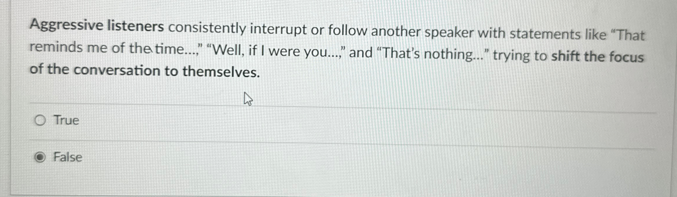 Solved Aggressive listeners consistently interrupt or follow | Chegg.com