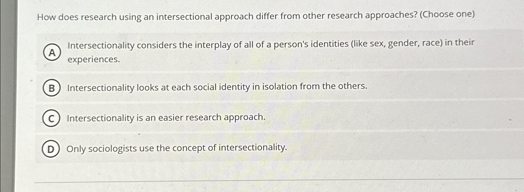 Solved How Does Research Using An Intersectional Approach