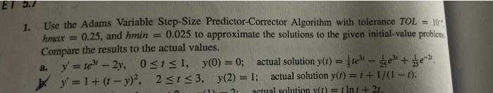 Solved ET 3.7 1. Use the Adams Variable Step-Size Predictor | Chegg.com