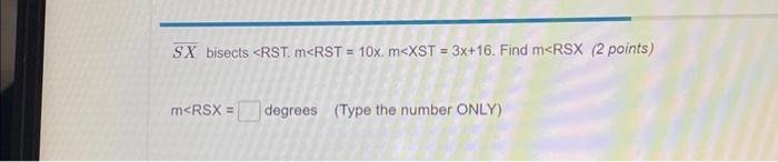 Solved SX bisects | Chegg.com