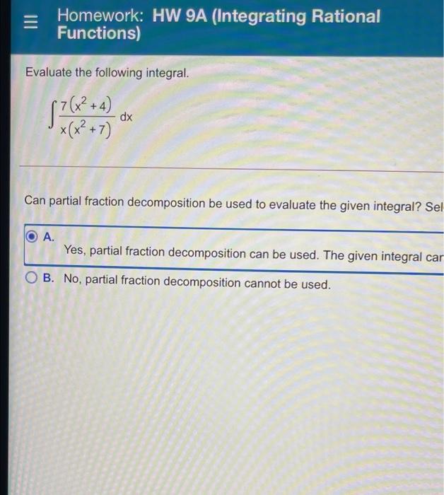 Solved Homework: HW 9A (Integrating Rational Functions) | Chegg.com