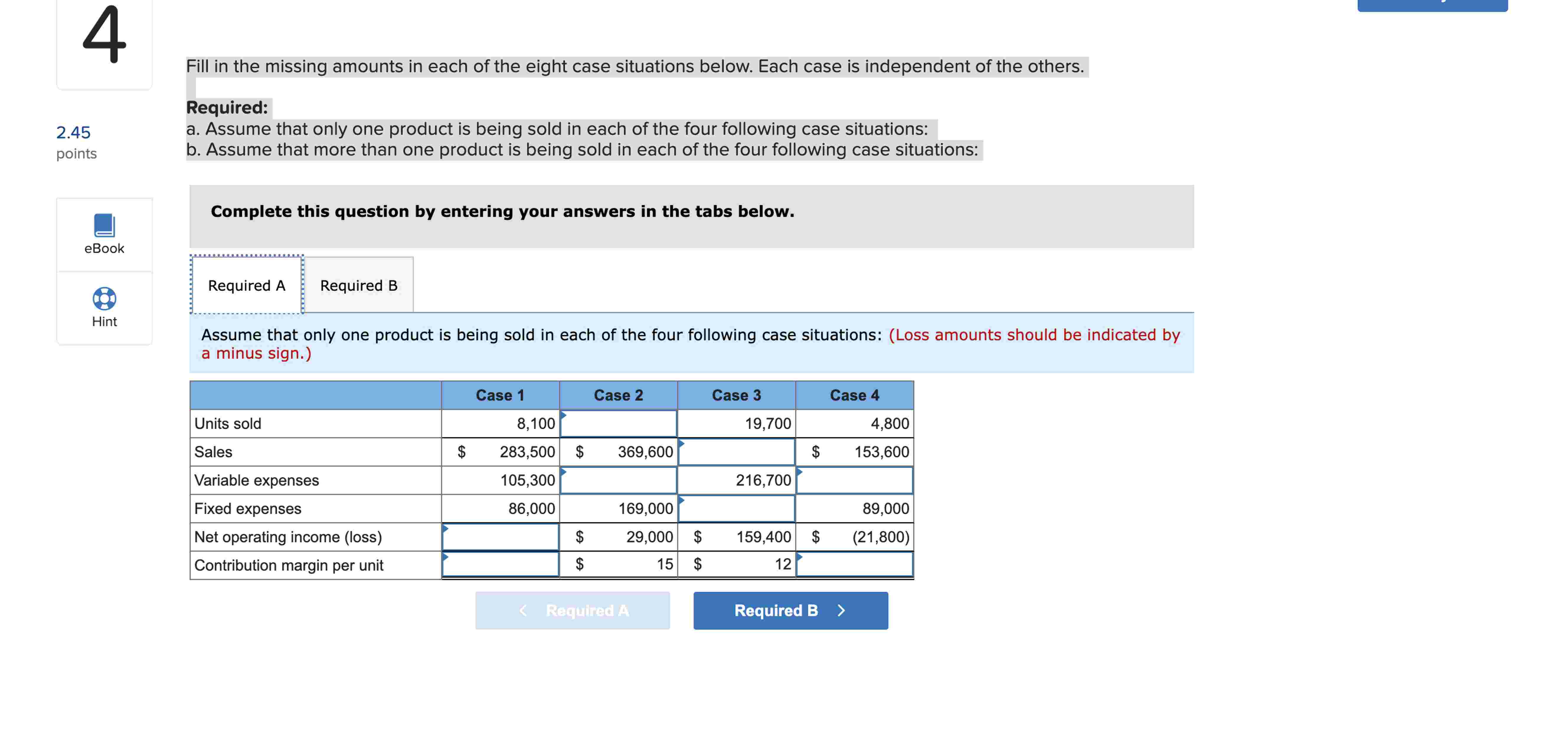 Solved Fill in the missing amounts in each of the eight case | Chegg.com