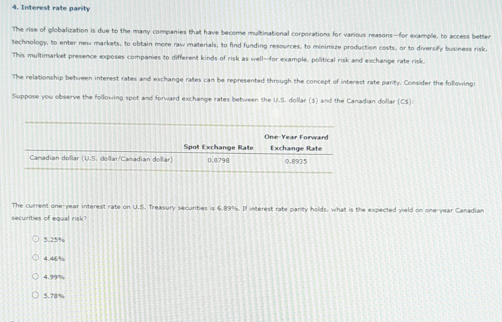 Solved The rise of globalization is due to the many | Chegg.com