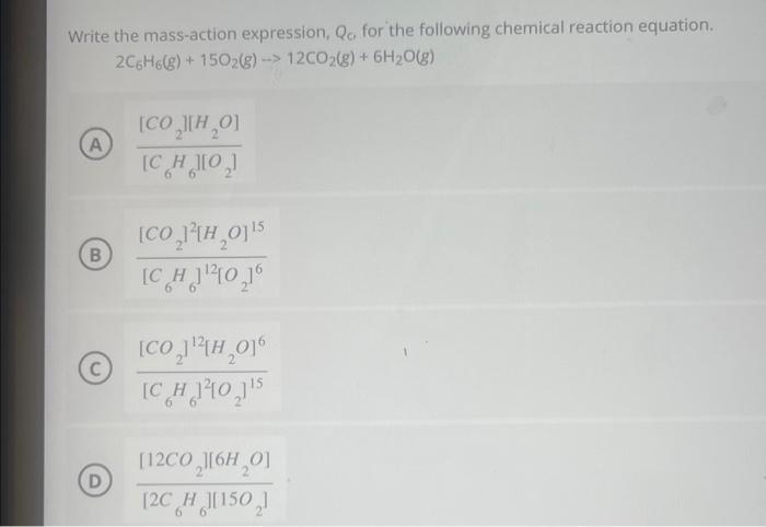 Solved Write the mass-action expression, Qc for the | Chegg.com