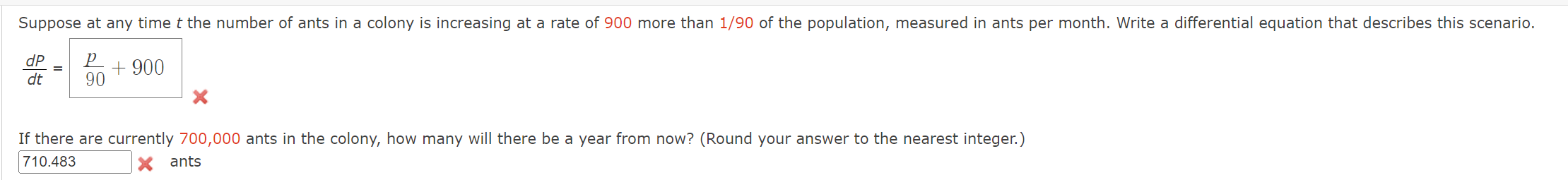 Solved dPdt=dPdt=p90+900If there are currently 700,000 ﻿ants | Chegg.com