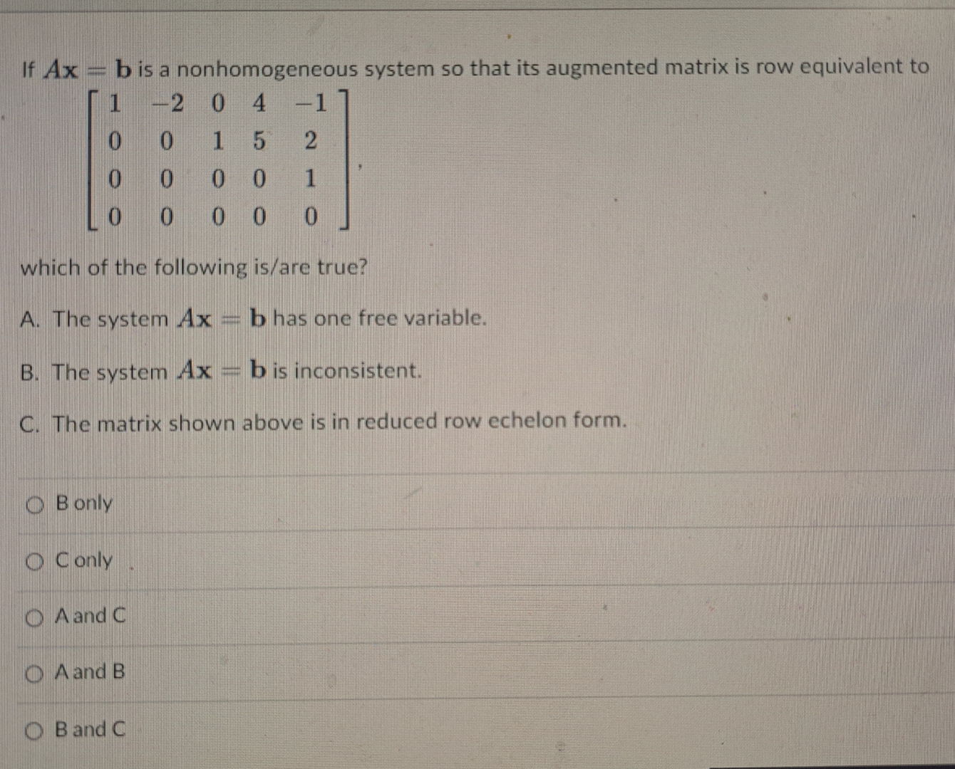 Solved If Ax=b ﻿is a nonhomogeneous system so that its | Chegg.com