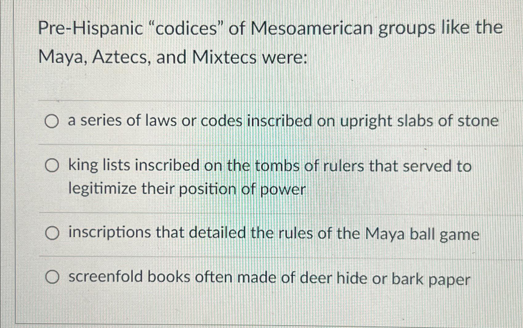 Pre-Hispanic "codices" of Mesoamerican groups like | Chegg.com