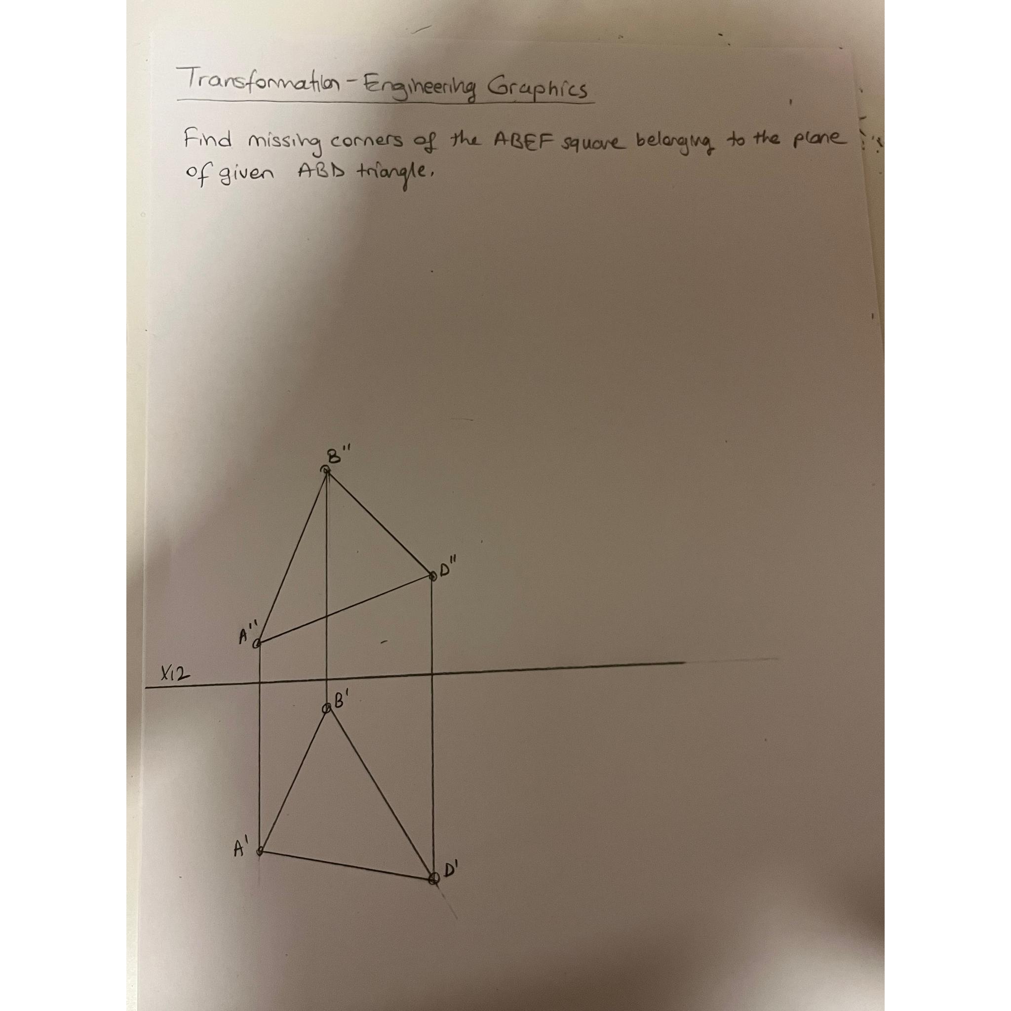 Solved Transformation - ﻿Engineering GraphicsFind missing | Chegg.com