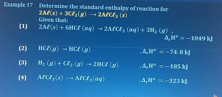 Solved Example 17 ﻿Determine the standard enthalpy of | Chegg.com