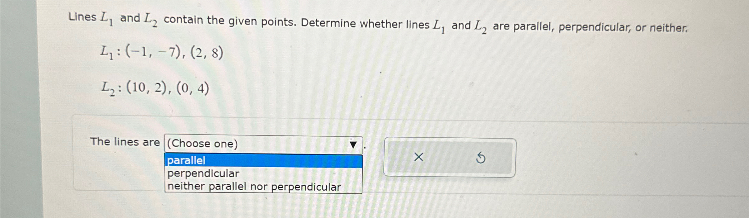 Solved 26.Lines L1 ﻿and L2 ﻿contain the given points. | Chegg.com