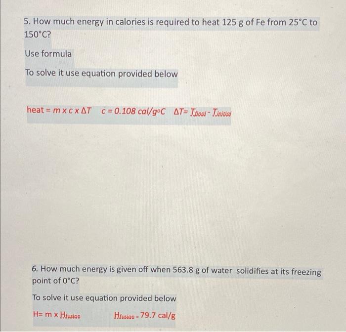 Solved 5. How much energy in calories is required to heat | Chegg.com