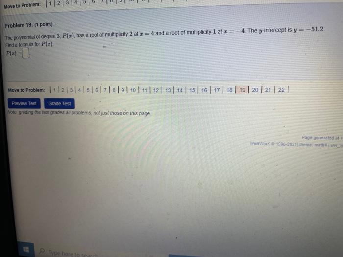 Solved Problem 19. (1 point) The polynomiat of degree | Chegg.com