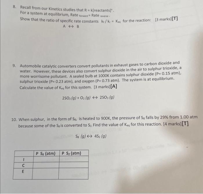 Solved 8. Recall from our Kinetics studies that R=k | Chegg.com