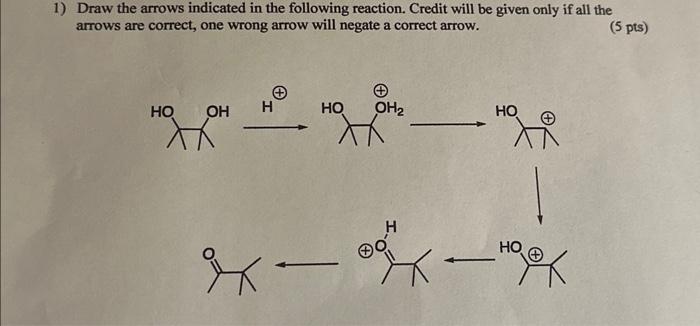 Solved Draw the arrows indicated in the following reaction. | Chegg.com
