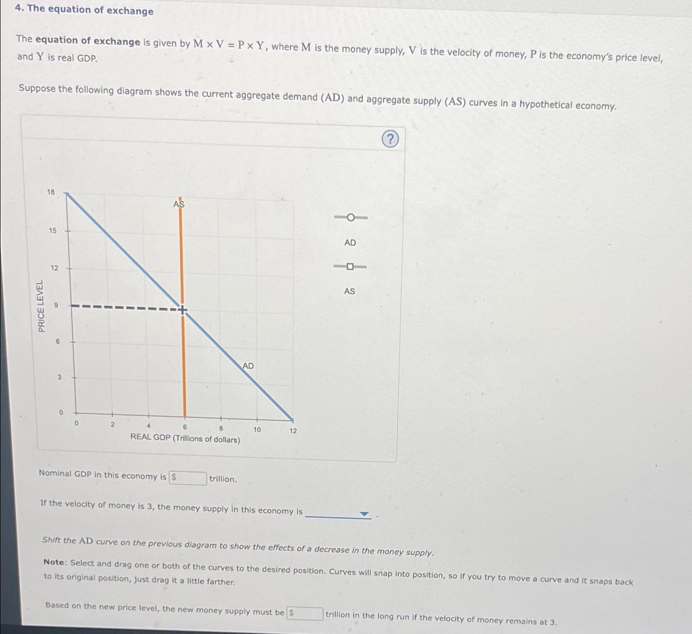 Solved The equation of exchangeThe equation of exchange is | Chegg.com