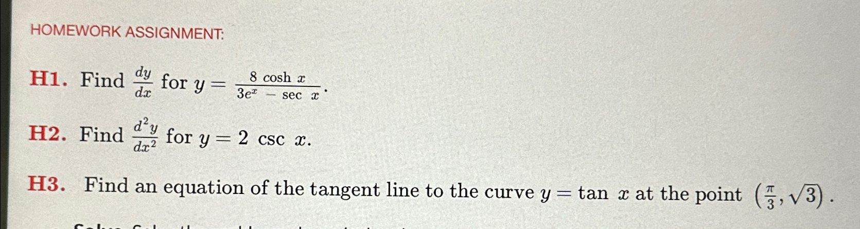 Solved HOMEWORK ASSIGNMENT:H1. ﻿Find dydx ﻿for | Chegg.com