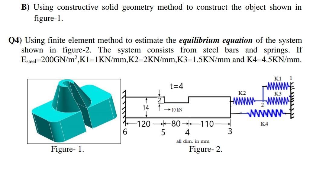 Solved B) Using constructive solid geometry method to | Chegg.com